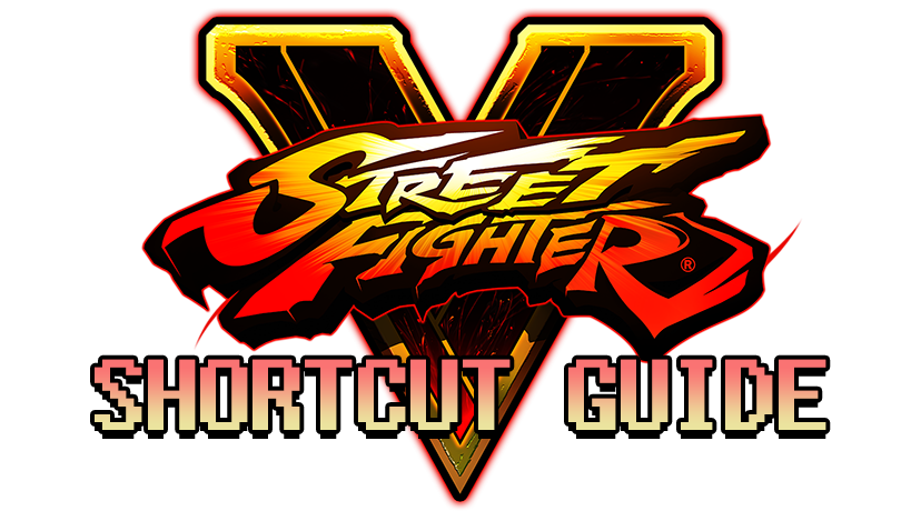 SFV - Input Shortcut Guide – Hit Box Arcade